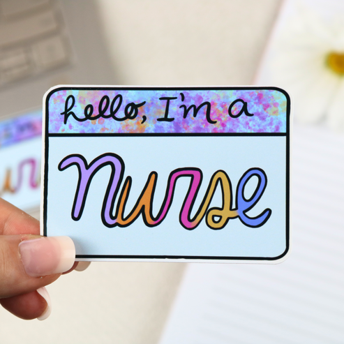 Hello I'm a nurse Sticker – Super Nurse