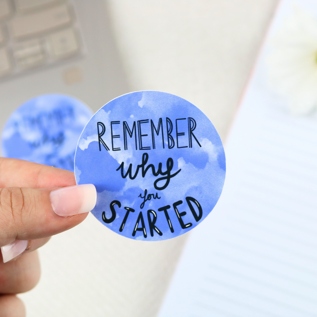 Remember why you started Sticker – Super Nurse